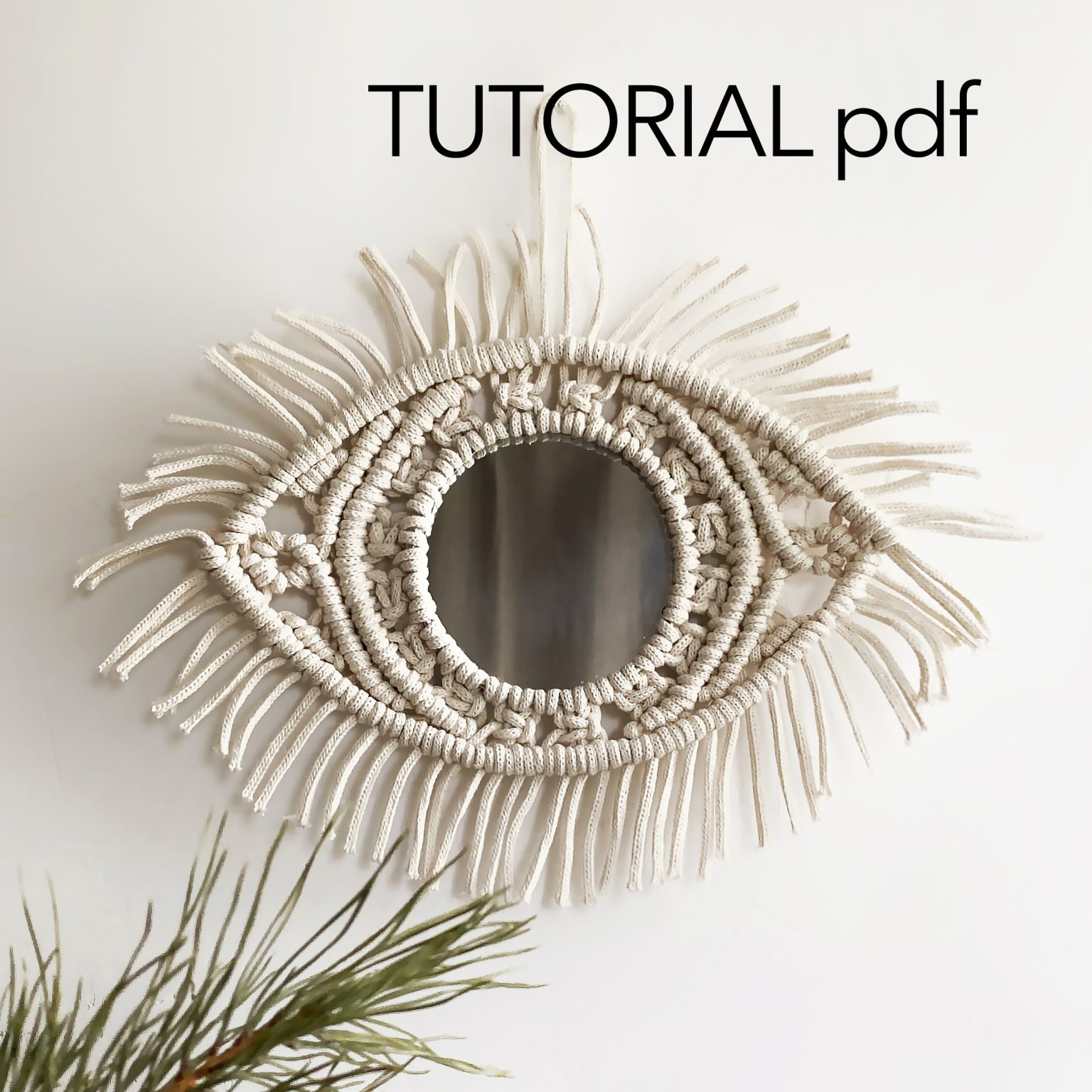Macrame Pattern Pdf, EYE Macrame Mirror - Tutorial for beginners / Boho ...